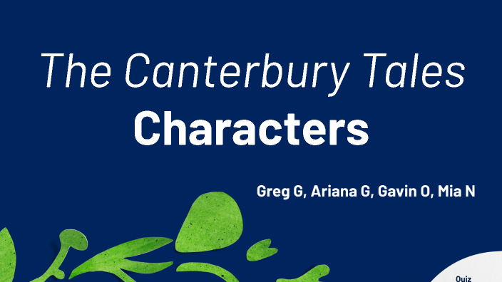 The Canterbury Tales Characters Project by Gregory Gassoso on Prezi