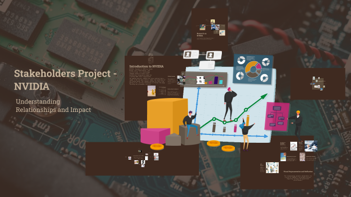 Stakeholders Project - NVIDIA by natalie andruchow on Prezi