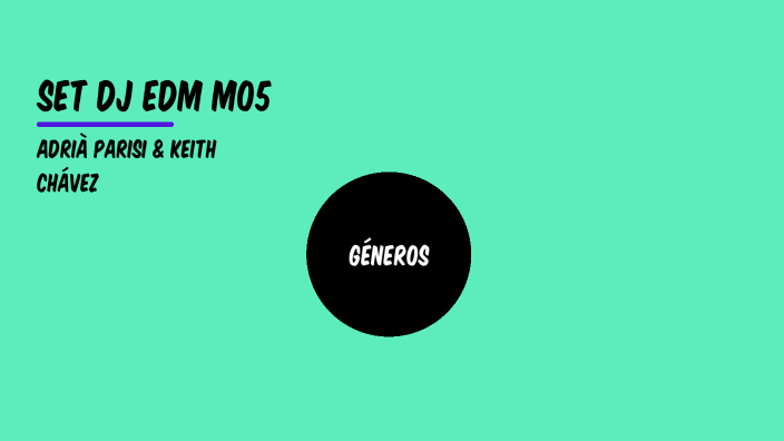 5.4.1 EDM DEF by Adria Parisi Curto on Prezi