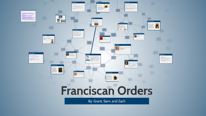 Franciscan Orders by Zach Felden