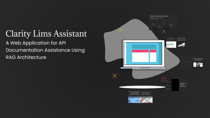 Clarity Lims Assistant by JASMEET Prezi SINGH on Prezi