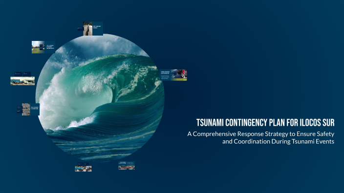 Tsunami Contingency Plan for Ilocos Sur by Rhon Arquelada on Prezi