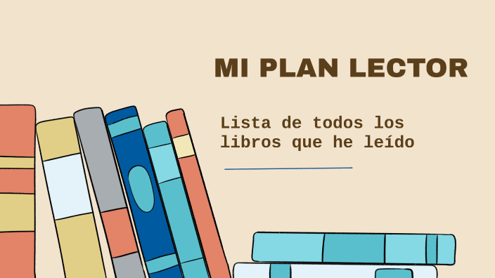 MI PLAN LECTOR by Darío Machín on Prezi