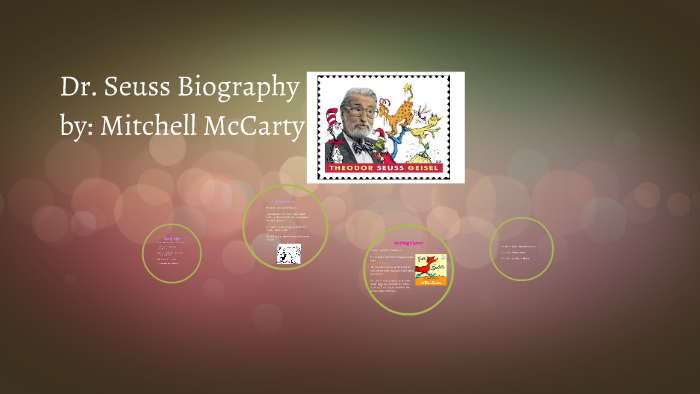 Dr. Seuss Biography by Mrs. Krcmar on Prezi