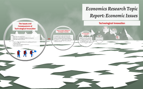 Economics Research Topic Report: Economic Issues by Kathryn Petrelli on ...