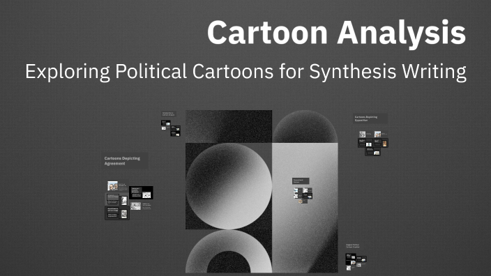 Cartoon Analysis by Andy Lu on Prezi