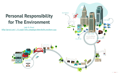 Personal Responsibility for The Environment by Mr Sandy