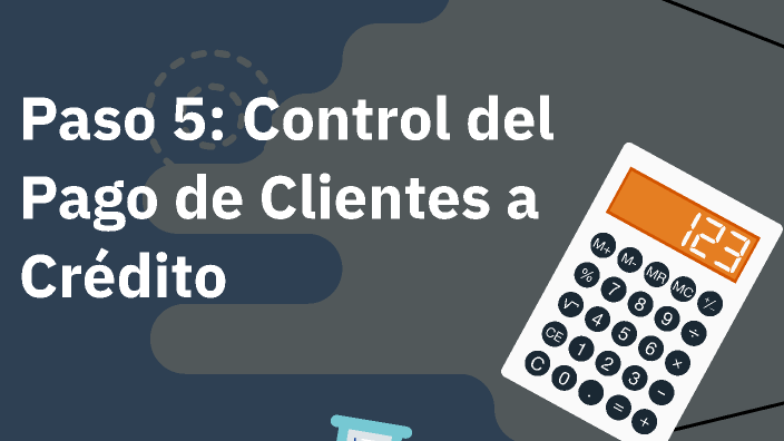 Control de Pago de Clientes by Claudia Sanchez Rivera on Prezi