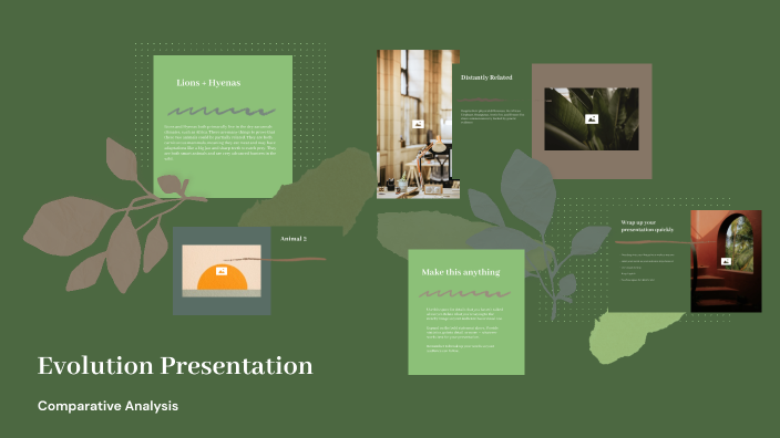 Evolution Presentation by Grier Tobin on Prezi