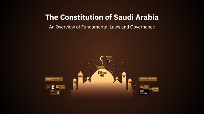 The Constitution of Saudi Arabia by gf dsd on Prezi