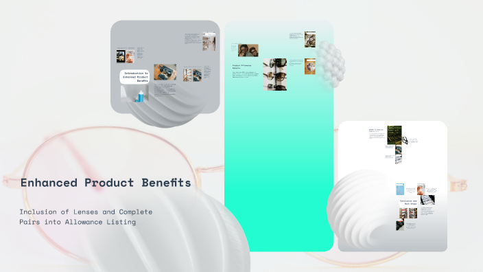 Enhanced Product Benefits by Alison Yeoh on Prezi