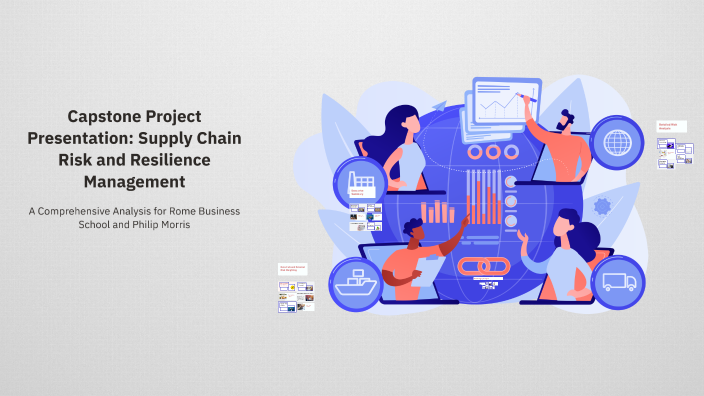Capstone Project Presentation: Supply Chain Risk and Resilience Management by Marco Pascali on Prezi