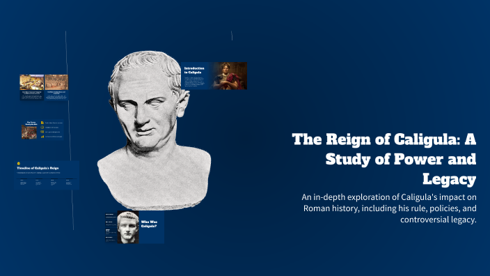 The Reign of Caligula: A Study of Power and Legacy by Jackson Briese on ...