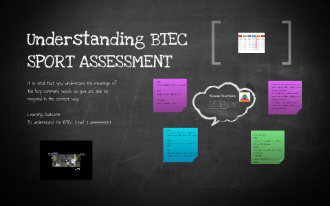 Understanding BTEC SPORT ASSESSMENT by Dougal Anderson on Prezi