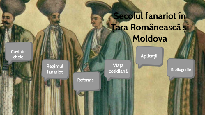 Secolul fanariot în Țara Românească și Moldova by BORCEA ANDREEA on Prezi
