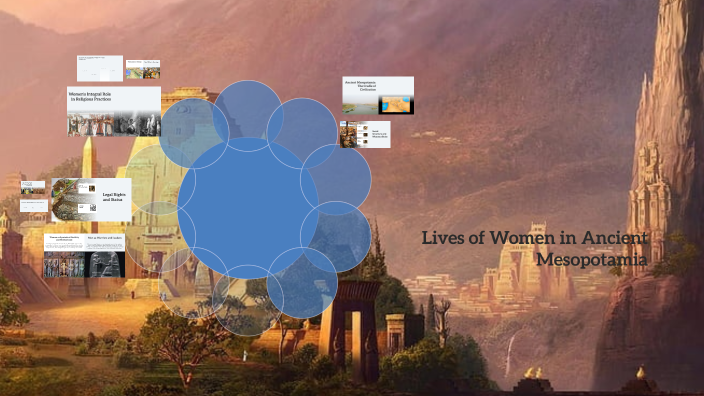 Lives of Women in Ancient Mesopotamia by Tessah Belanger on Prezi