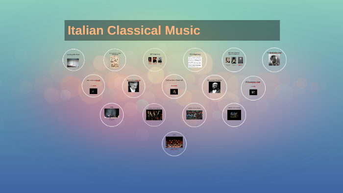 Italian Classical Music by Anthony Lee on Prezi
