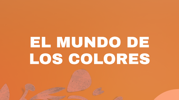 El Mundo de los Colores en Inglés by NATHALY ELISA CALDERÓN ESTRADA on ...