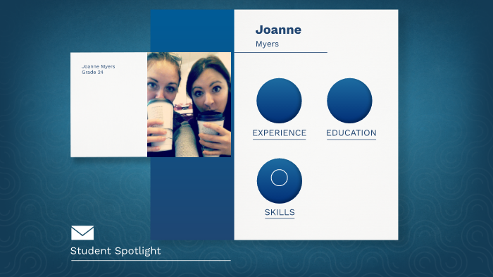 Student Spotlight Example by Joanne Myers on Prezi