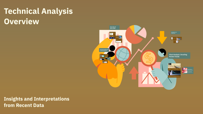 Technical Analysis Overview by 立雅 彭 on Prezi