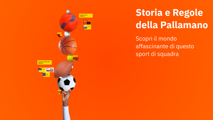 Storia e Regole della Pallamano by Emma Gandini on Prezi