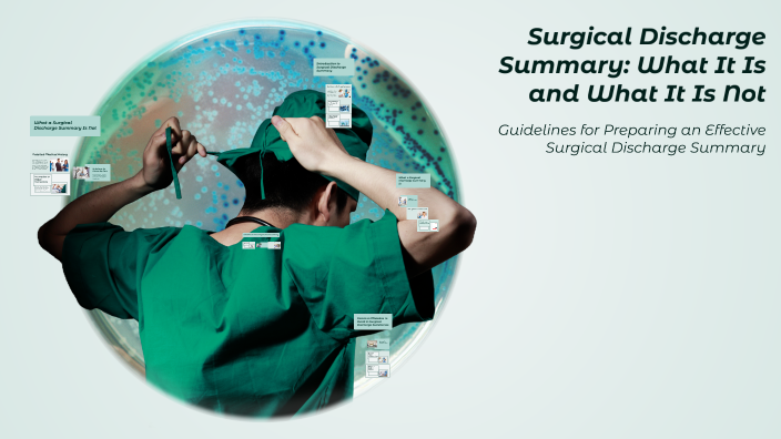 Surgical Discharge Summary: What It Is and What It Is Not by aarthi v s ...