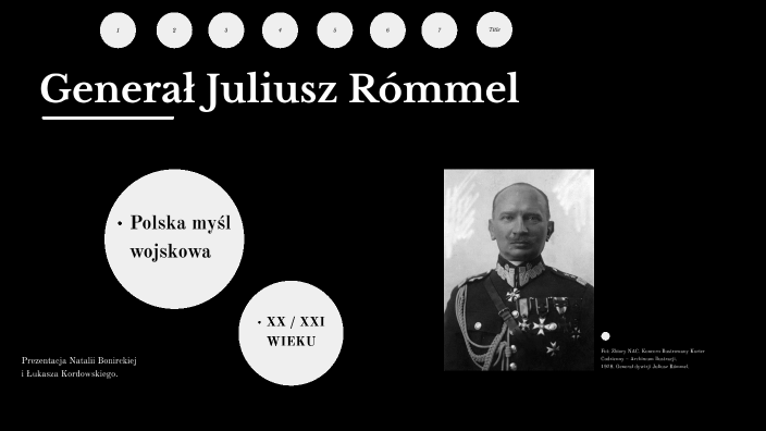Generał Juliusz Rómmel by natalia boniecka on Prezi