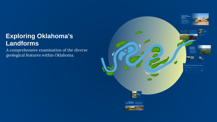 Exploring Oklahoma's Landforms by Bobbie Joe Real on Prezi