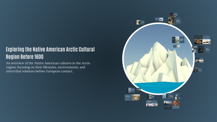 Exploring the Native American Arctic Cultural Region Before 1600 by ...