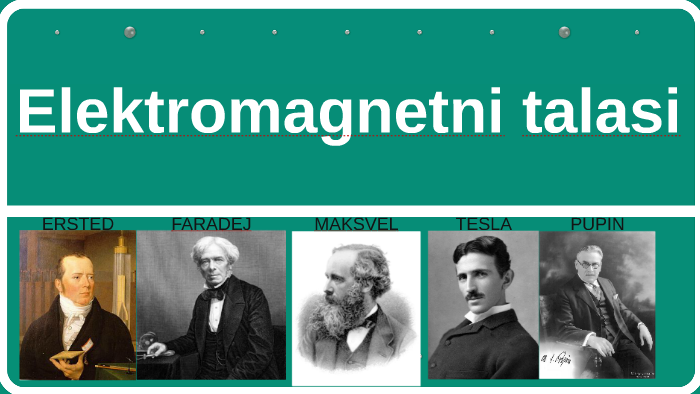 Elektromagnetni talasi by Janko Ljubić on Prezi