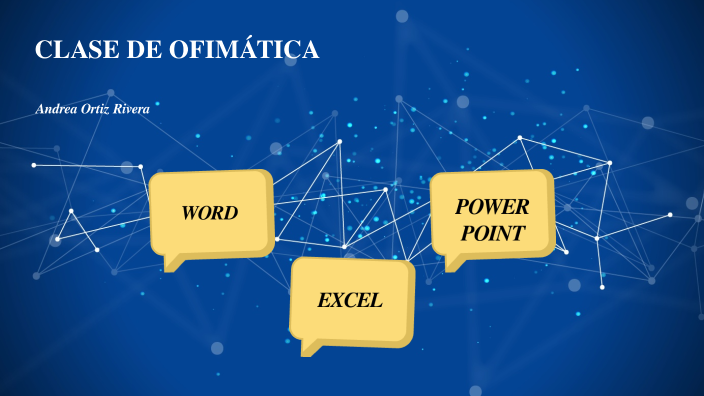 CLASE DE OFIMÁTICA by Andrea Ortiz Rivera on Prezi