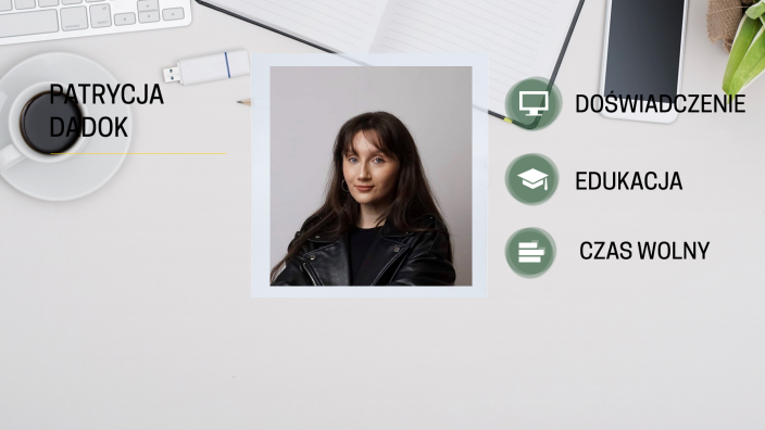 o mnie by Patrycja Dadok on Prezi