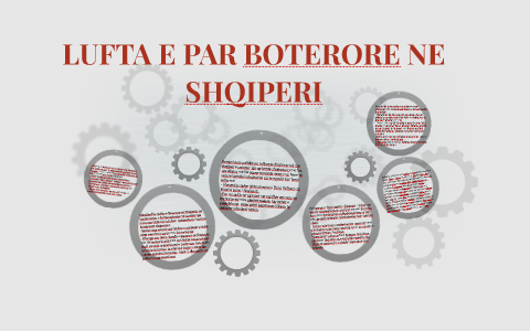 LUFTA E PARE BOTERORE Ne Shqiperi by herolina zeka on Prezi
