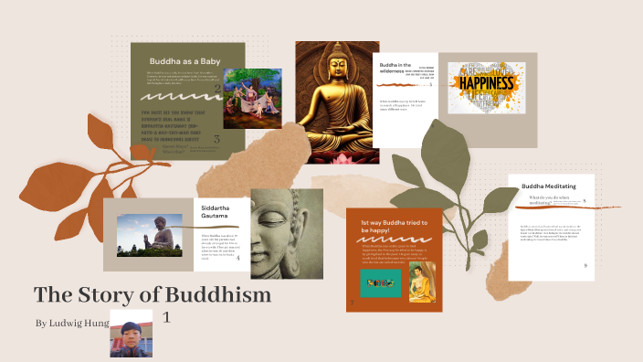 Story of Buddhism Project by Ludwig Hung on Prezi