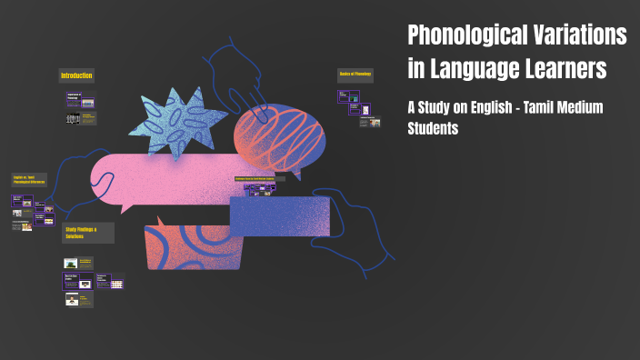 Phonological Variations in Language Learners by 251 - SHYAM SUNDAR T on ...