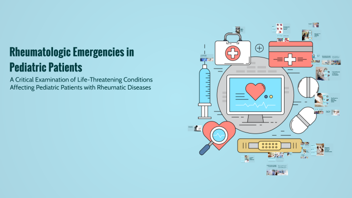 Rheumatologic Emergencies in Pediatric Patients by Maria Luísa Prieto ...