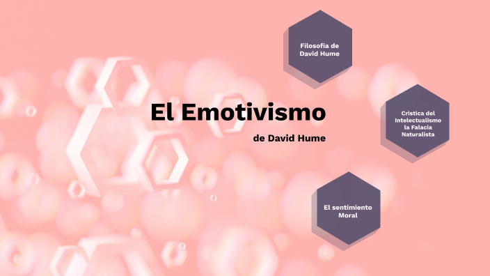 El Emotivismo de David Hume by Cristina Solórzano on Prezi