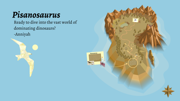 Pisanosaurus by Anniyah KHANDAKER on Prezi