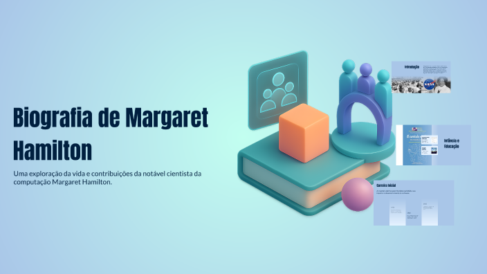 Biografia de Margaret Hamilton by BRENDA RAISSA on Prezi