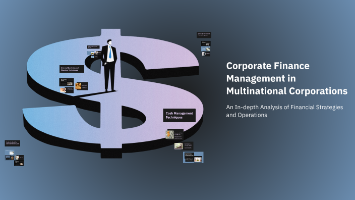 Corporate Finance Management in Multinational Corporations by Prachi ...