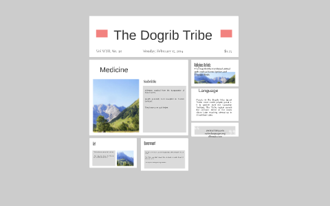 The Dogrib Tribe by computer fourteen on Prezi
