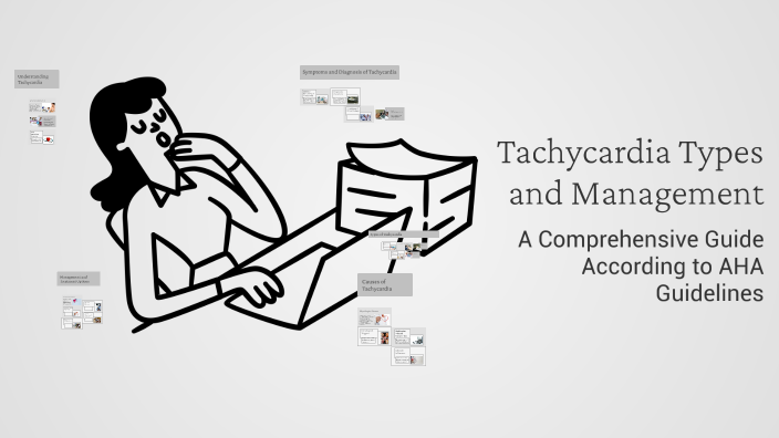 Tachycardia Types and Management by Alfred Juma on Prezi