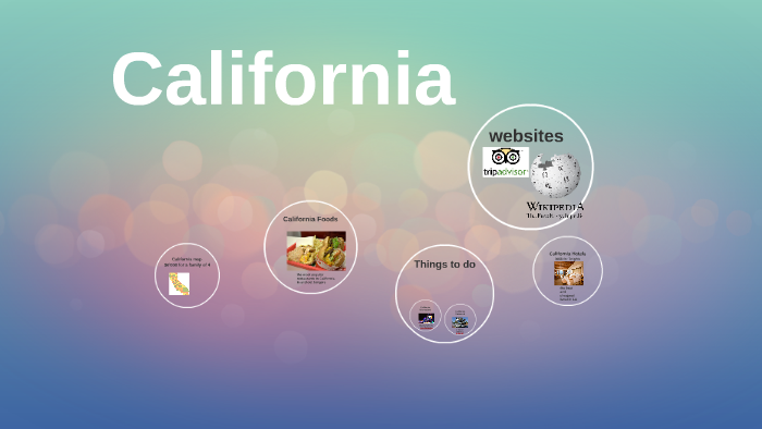 California map by denisha jackson on Prezi