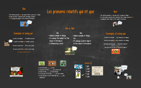 Qui vs. Que by Laura Honkus on Prezi