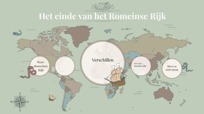 Het einde van het Romeinse Rijk by sarah blanken on Prezi