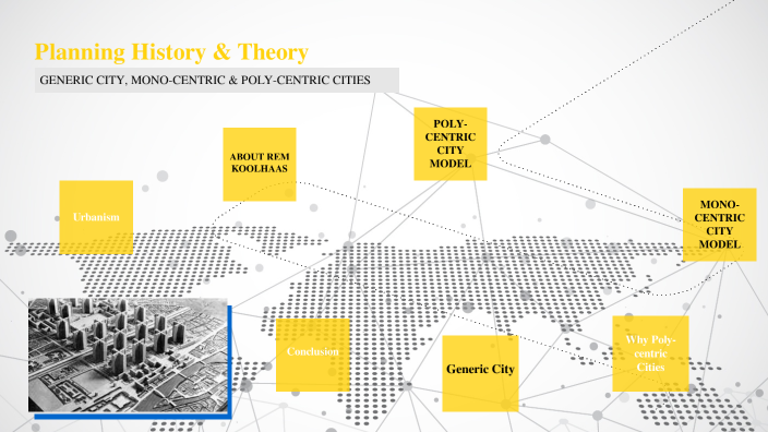The Generic City_Rem Koolhaas by Shivani Khurana on Prezi