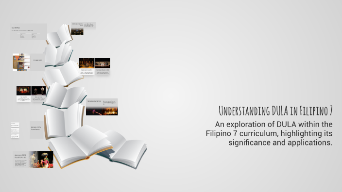 Understanding DULA in Filipino 7 by Marcelo'y Saligumba on Prezi