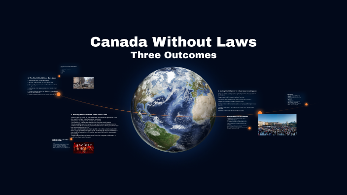 Canada Without Laws by Kayleigh Slater on Prezi