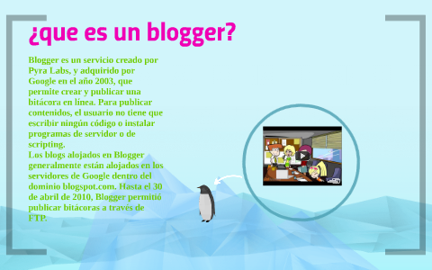 ¿que es un blogger? by josselyn ushiña