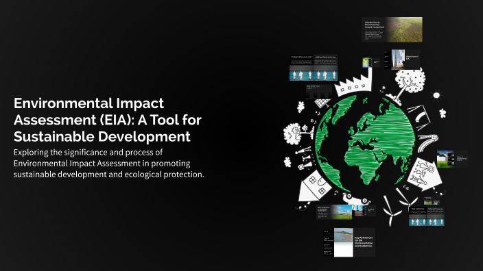 Environmental Impact Assessment (EIA): A Tool for Sustainable ...
